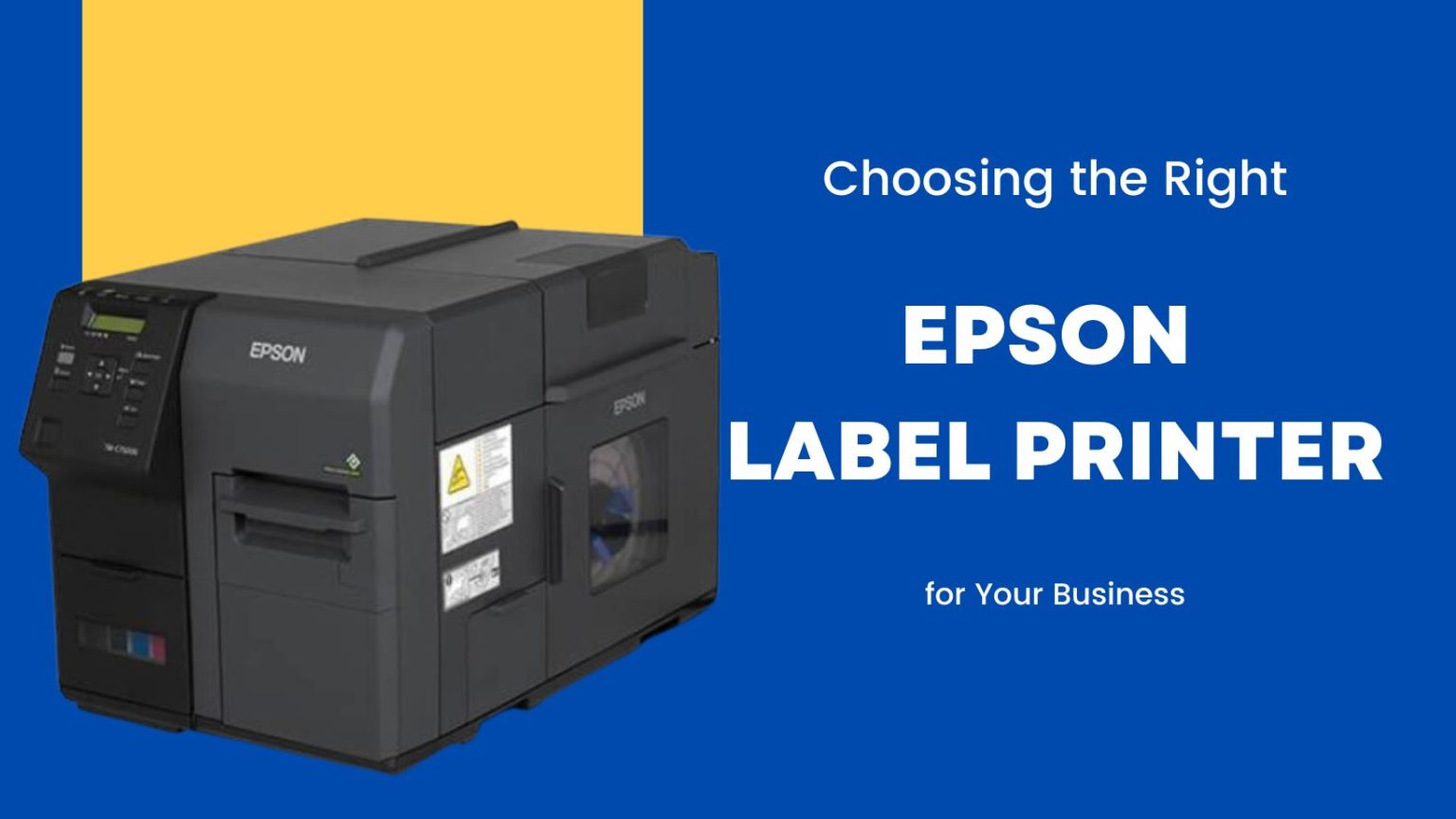 Choosing the Right Epson Label Printer for Your Business | ForeFront ...